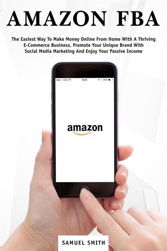 Amazon FBA (ebook), Samuel Smith | 9791220835206 | Boeken | bol.com