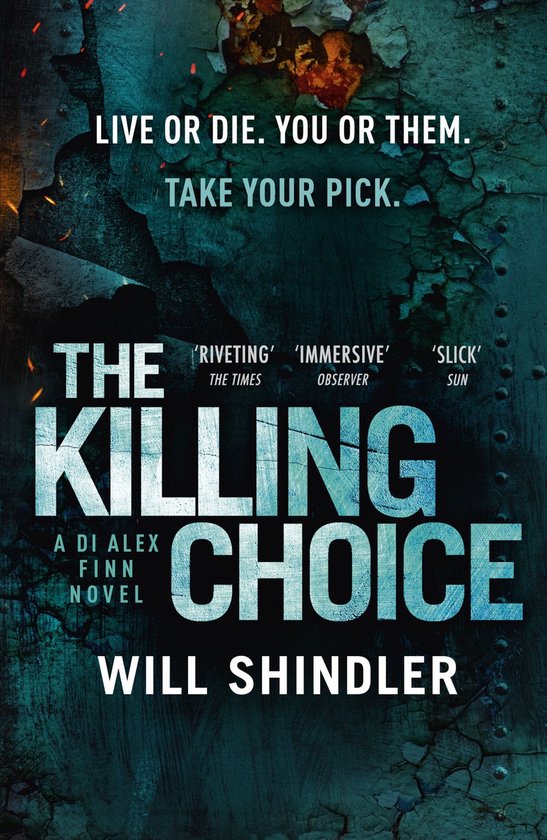 DI Alex Finn - The Killing Choice (ebook), Will Shindler ...