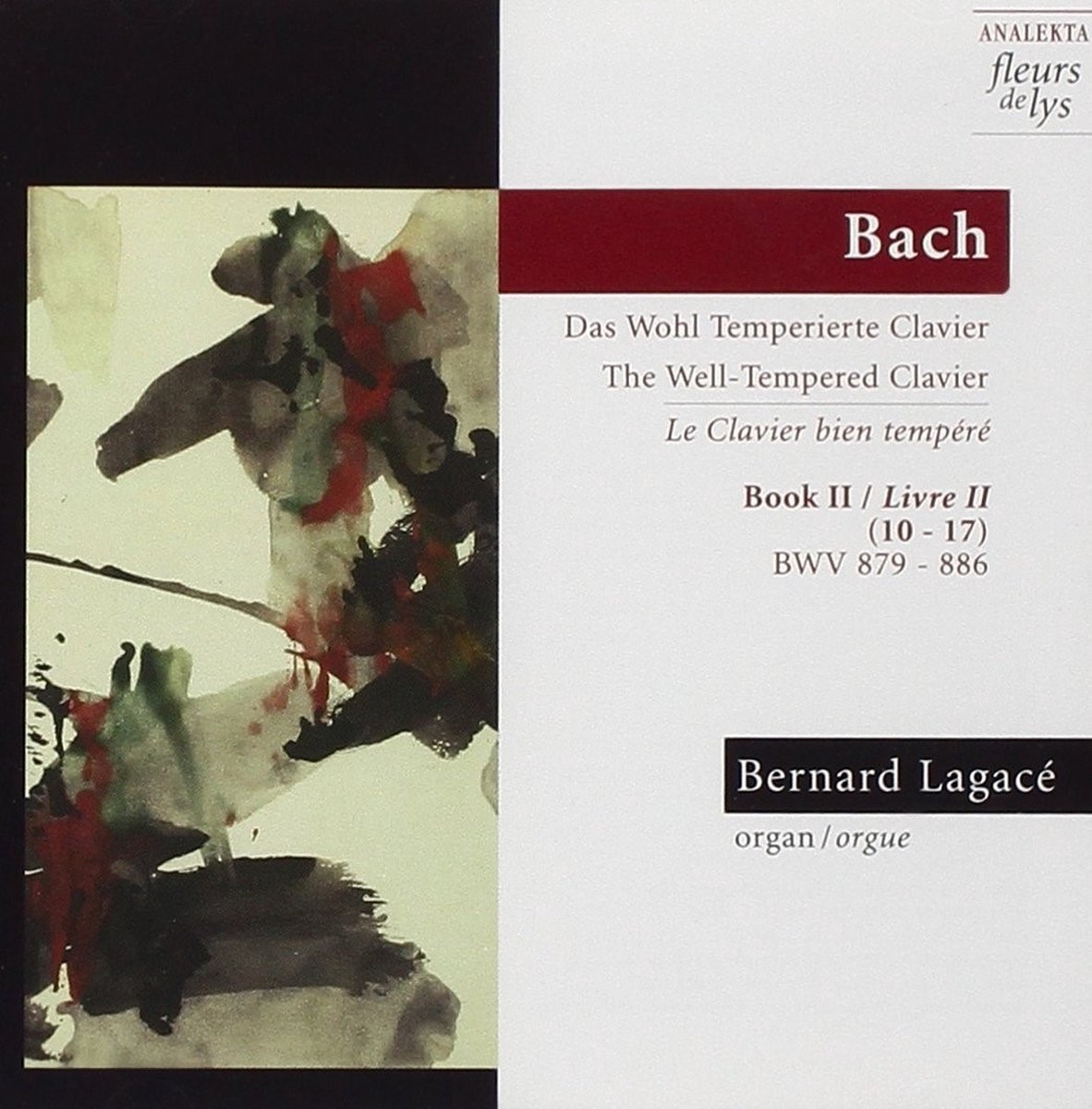 Bernard Lagace - Clavier Bien Tempere, Livre II: Pre (CD), Bernard ...