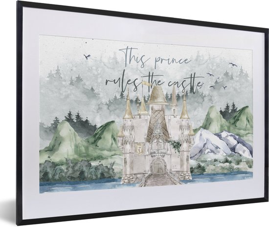 Fotolijst incl. Poster - This prince rules the castle - Quotes ...