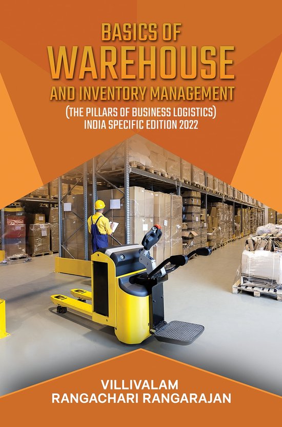Basics of Warehouse and Inventory Management (ebook), Villivalam Rangachari Rangarajan... | bol.com