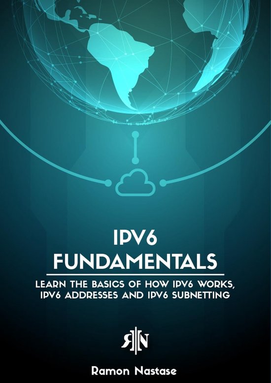 Computer Networking 2 - IPv6 Fundamentals: Learn the Basics of How IPv6 Works, IPv6... | bol.com
