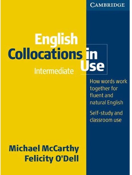 English Collocations in Use - Int book with answers | 9781316629758 ...