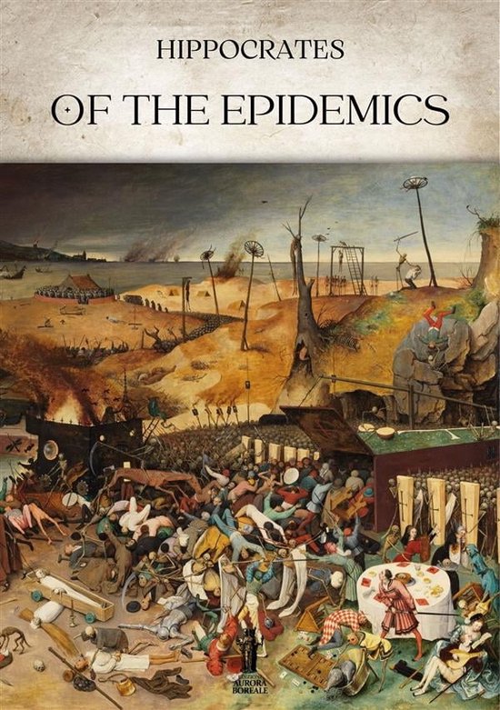 Of the Epidemics (ebook), Hippocrates | 9791255043522 | Boeken | bol