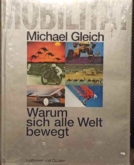 Mobilität, Michael Gleich | 9783455112481 | Boeken | bol.com