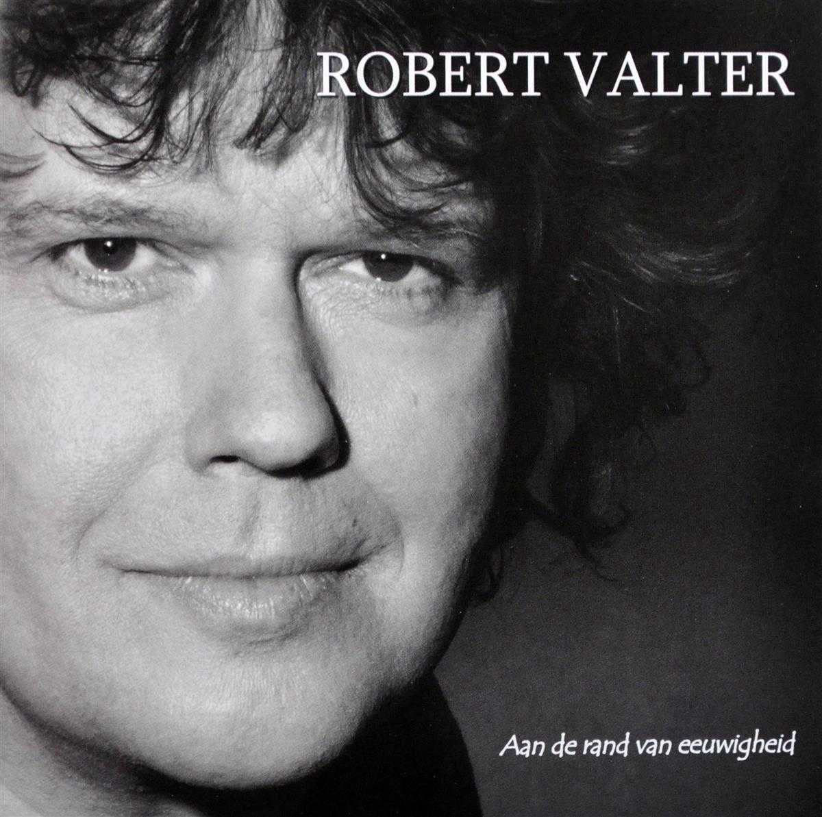 Robert Valter - Aan De Rand Van Eeuwigheid (CD), Robert Valter | CD ...