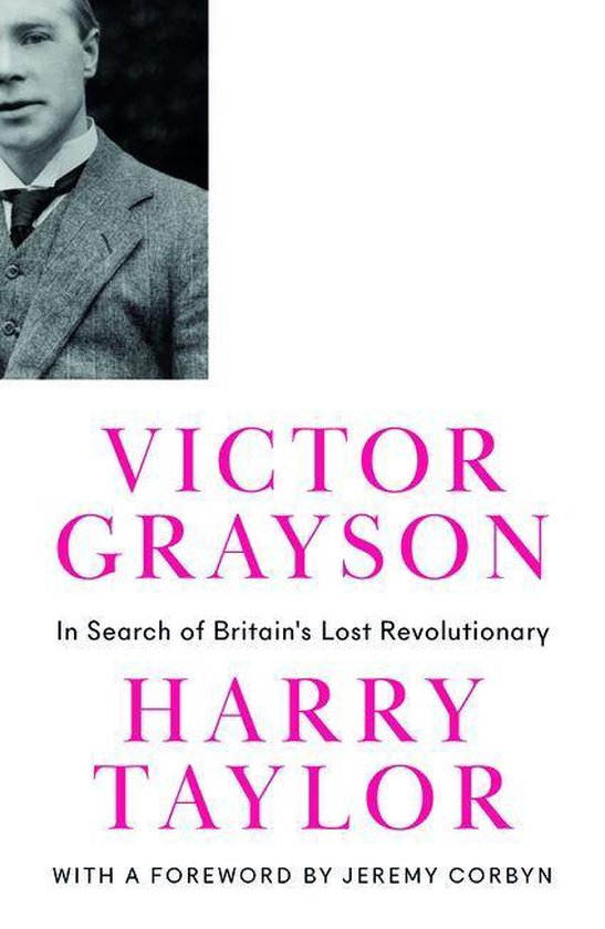 Revolutionary Lives - Victor Grayson (ebook), Harry Taylor | 9780745343990 | Boeken | bol