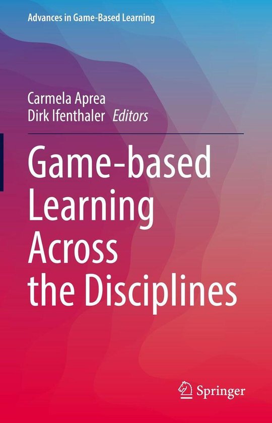 Advances in Game-Based Learning - Game-based Learning Across the ...