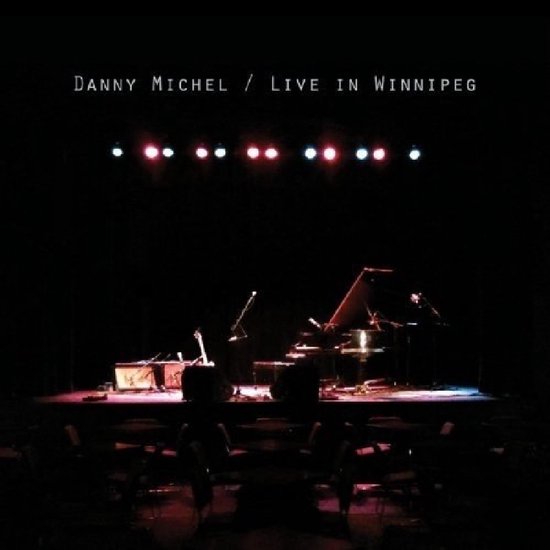 Danny Michel - Live In Winnipeg (CD), Danny Michel | CD (album ...