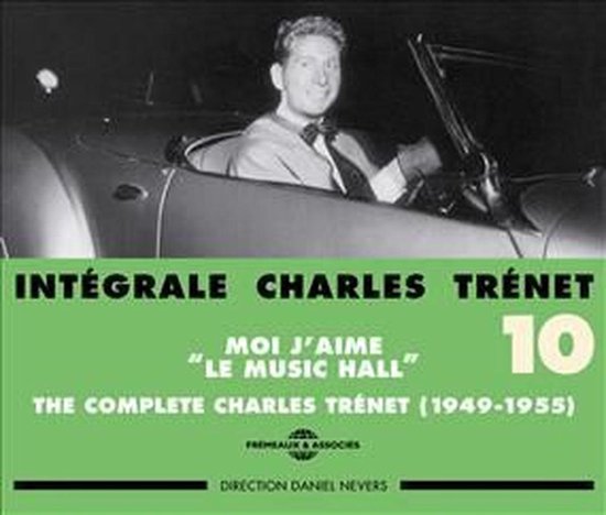 Charles Trenet - Integrale Charles Trenet Volume 10 "Moi J'aime Le Mu ...