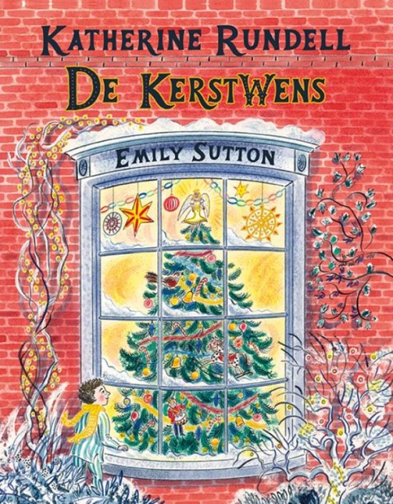 De kerstwens, Katherine Rundell | 9789021042343 | Boeken | bol