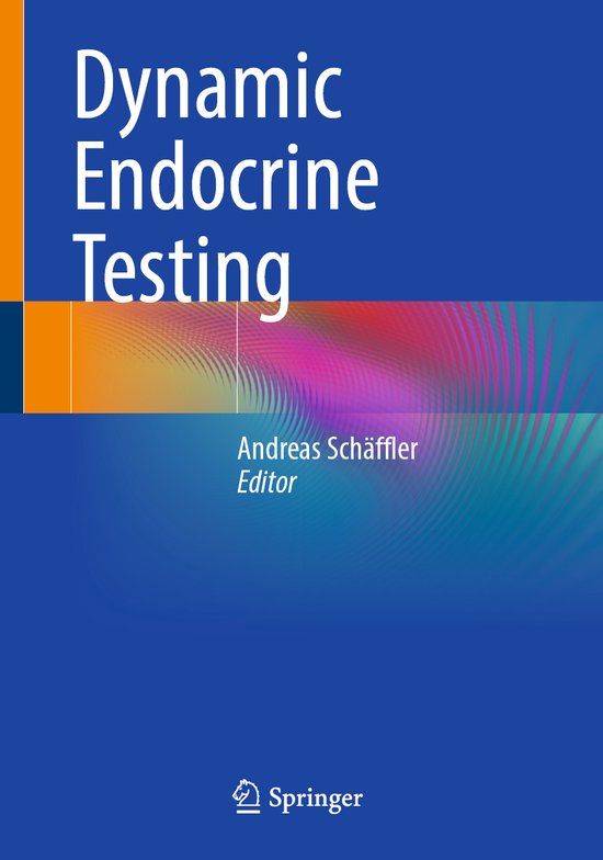 Dynamic Endocrine Testing | 9783662702598 | Boeken | bol