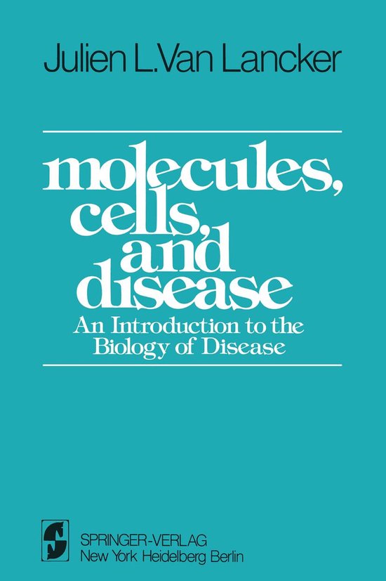 Springer Study Edition - Molecules, Cells, and Disease (ebook), J L Vanlancker |... | bol