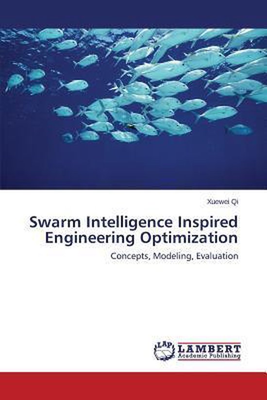 Swarm Intelligence Inspired Engineering Optimization | 9783659356810 ...