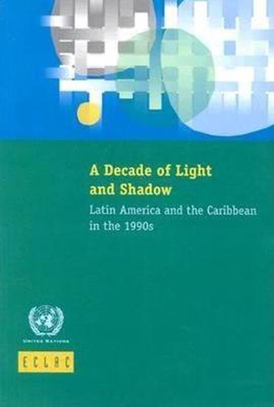 A Decade of Light and Shadow | 9789211214017 | Boeken | bol