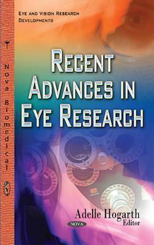 Recent Advances in Eye Research | 9781634633758 | Boeken | bol
