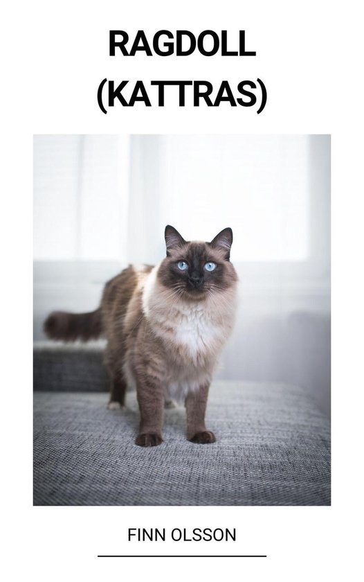 Ragdoll (Kattras) (ebook), Finn Olsson | 9798215215029 | Boeken | bol.com