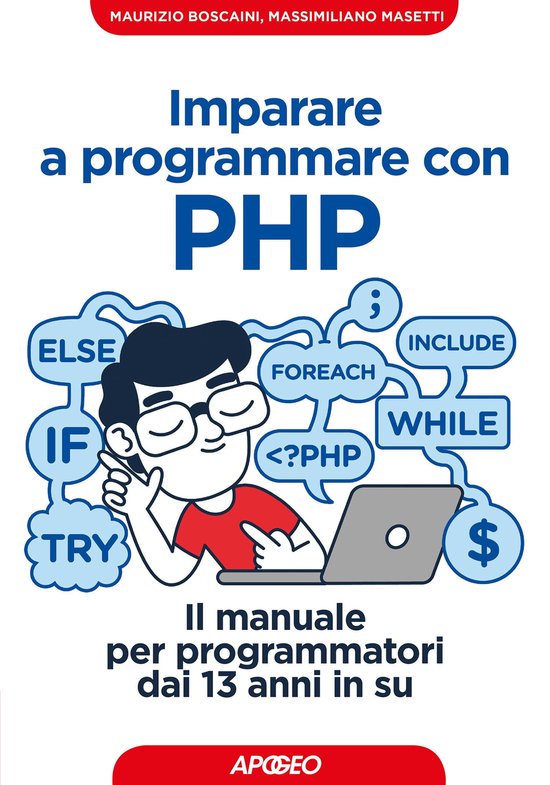 Imparare a programmare con PHP (ebook), Maurizio Boscaini | 9788850318377 | Boeken | bol.com