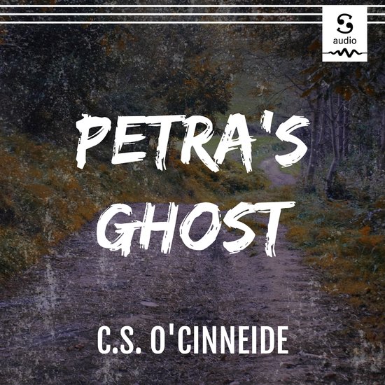 Petra's Ghost, C.S. O’Cinneide | 9781094447285 | Boeken | bol.com