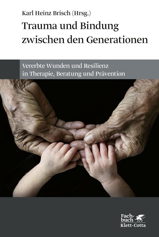 Trauma und Bindung zwischen den Generationen (ebook), Sabine Bode ...