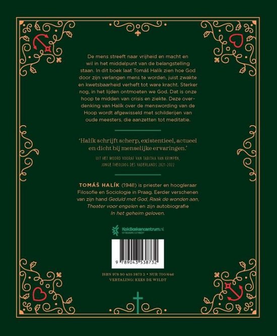 Omdat God ernaar verlangt mens te zijn, Tomas Halik | 9789043538732 ...