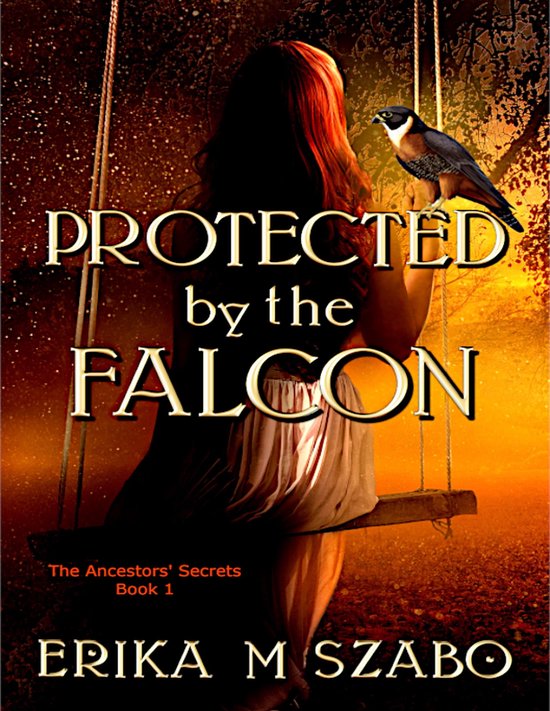 Protected By The Falcon (ebook), Erika M Szabo | 9781387621392 | Boeken ...