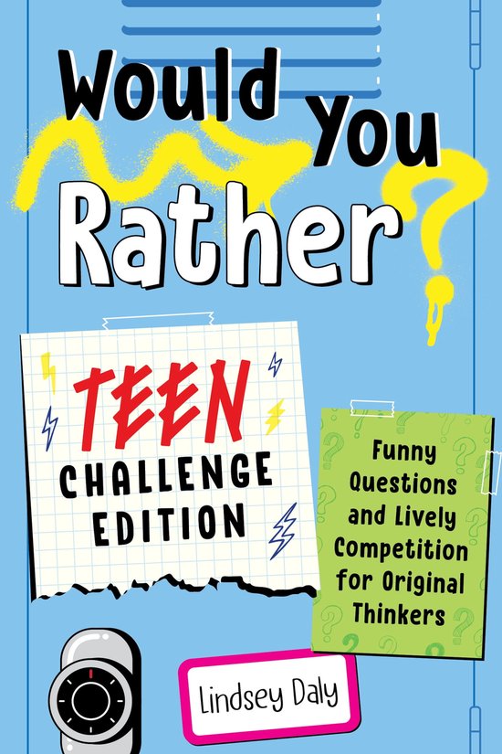 Would You Rather? - Would You Rather? Teen Challenge Edition (ebook ...