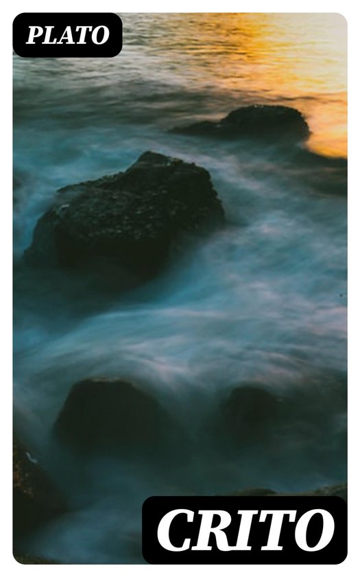 Crito (ebook), Plato | 8596547367185 | Boeken | bol