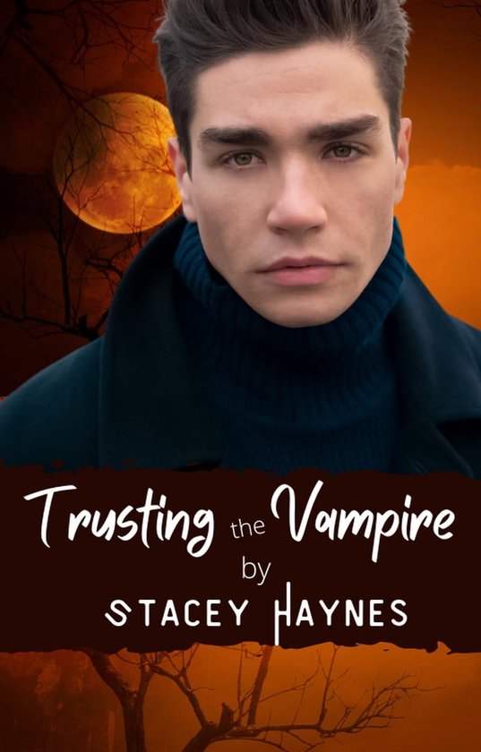 Vampire Secrets 2 - Trusting the Vampire: Book 2 (ebook), Stacey Haynes ...