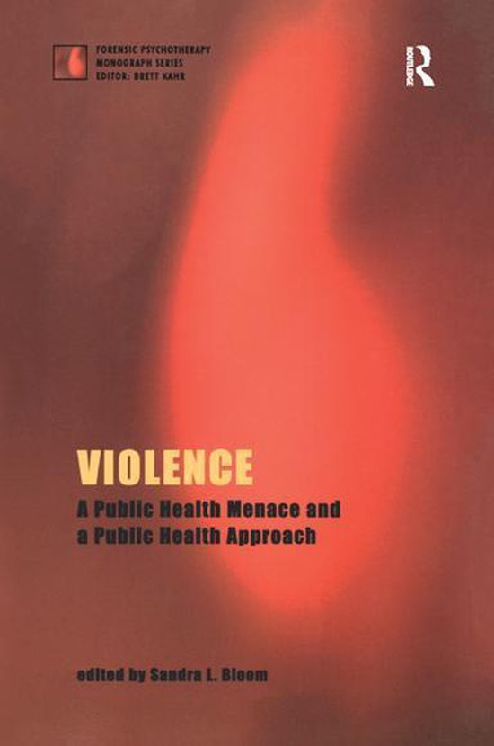 Violence (ebook), Sandra L. Bloom | 9780429923685 | Boeken | bol