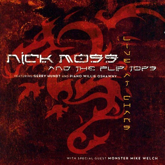 Moss Nick - Live At Chan's, Nick Moss & the Flip Tops | CD (album ...