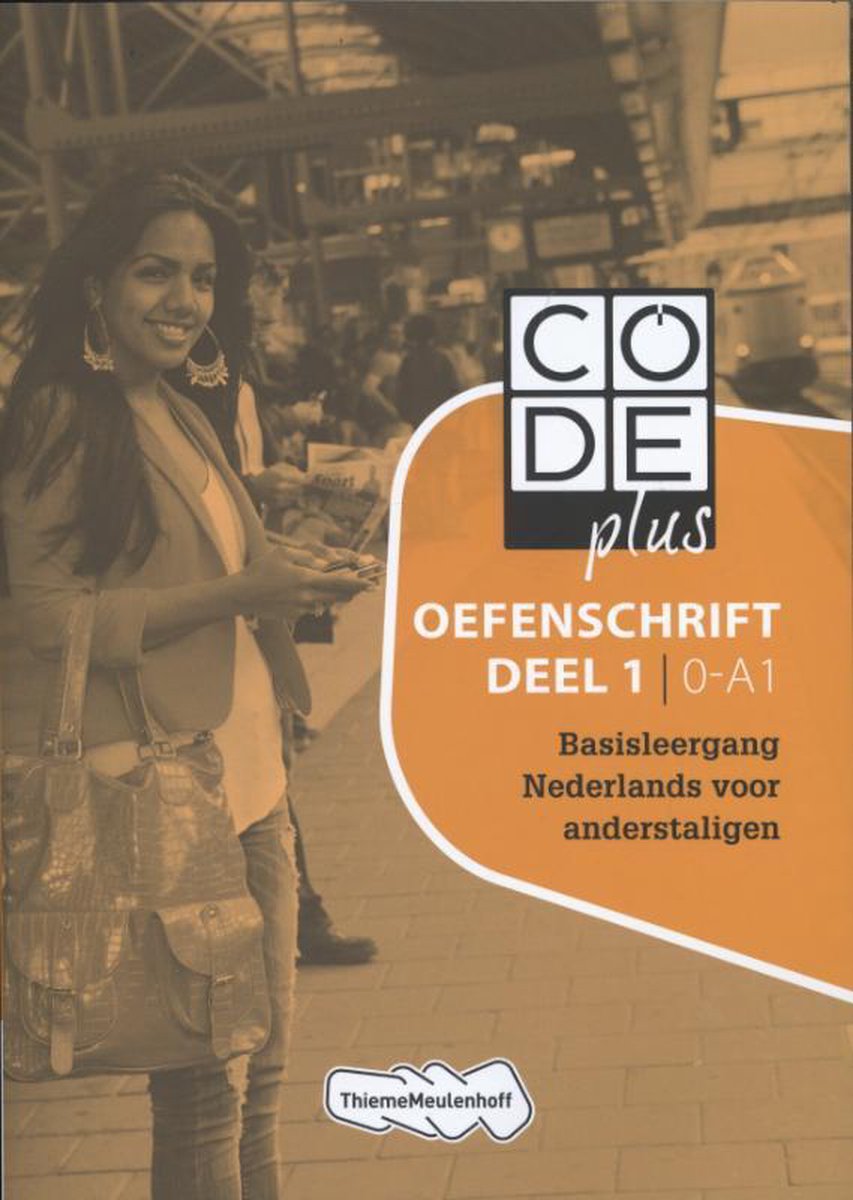 Code plus Deel 1 0-A1 Oefenschrift | 9789006814910 | Boeken | bol