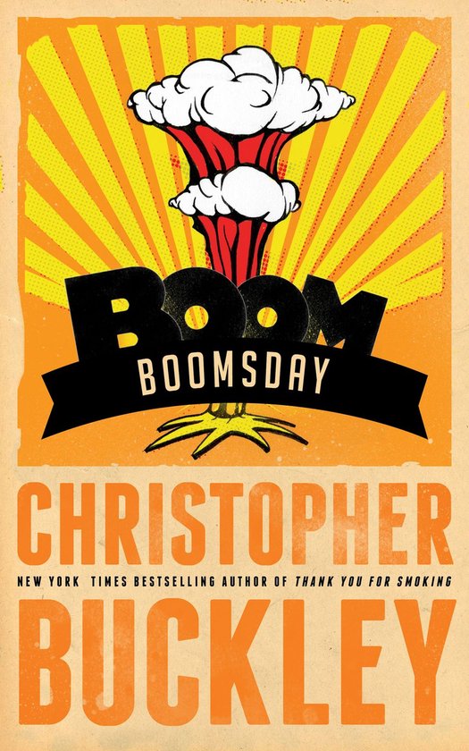 Boomsday (ebook), Christopher Buckley | 9781780336756 | Boeken | bol.com