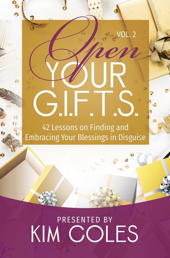 Open Your G.I.F.T.S. 2 - Open Your G.I.F.T.S. (ebook), Kim Coles | 9781948400817 | Boeken | bol