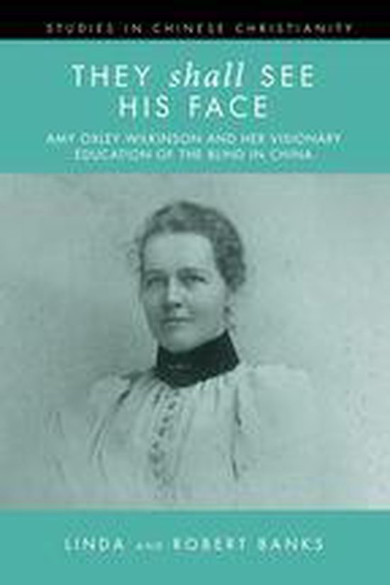 Studies in Chinese Christianity - They Shall See His Face (ebook ...