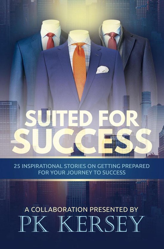 Suited For Success (ebook), Pk Kersey | 9781947054981 | Boeken | bol