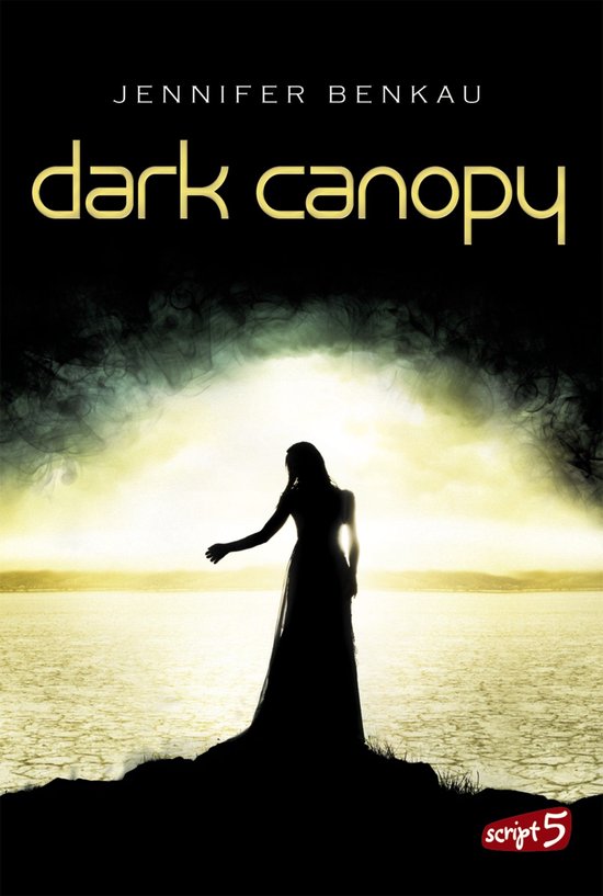 Dark Canopy 1 - Dark Canopy (ebook), Jennifer Benkau | 9783732001361 ...