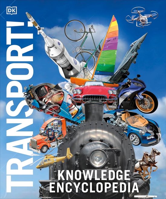 DK Knowledge Encyclopedias - Knowledge Encyclopedia Transport! (ebook ...