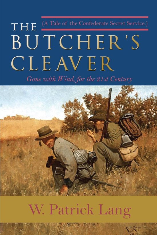The Butcher's Cleaver (ebook), W. Patrick Lang | 9781648265105 | Boeken ...