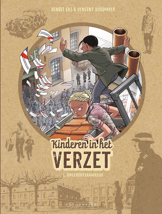 Kinderen in het verzet 6 - Ongehoorzaamheid, Dugomier | 9789064214653 ...