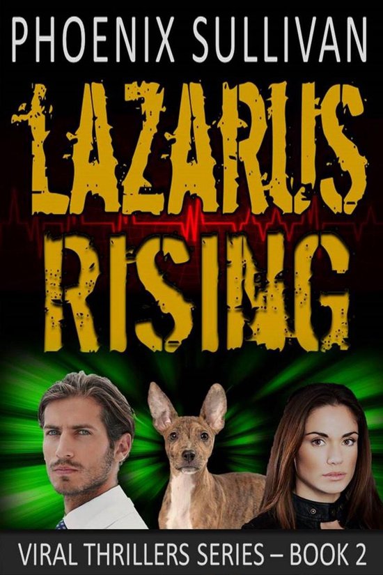 Lazarus Rising (ebook), Phoenix Sullivan | 1230003718490 | Boeken | bol.com