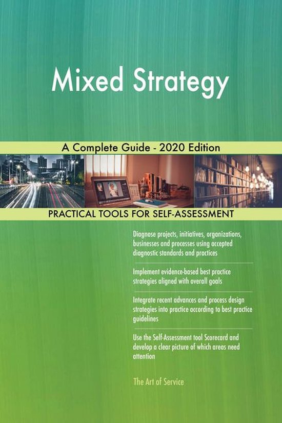Mixed Strategy A Complete Guide - 2020 Edition (ebook), Gerardus ...