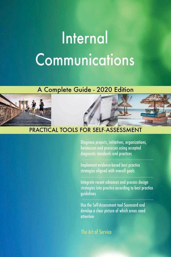 Internal Communications A Complete Guide - 2020 Edition (ebook ...