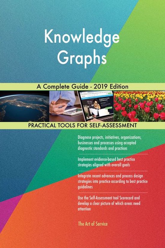 Knowledge Graphs A Complete Guide - 2019 Edition (ebook), Gerardus Blokdyk |... | bol