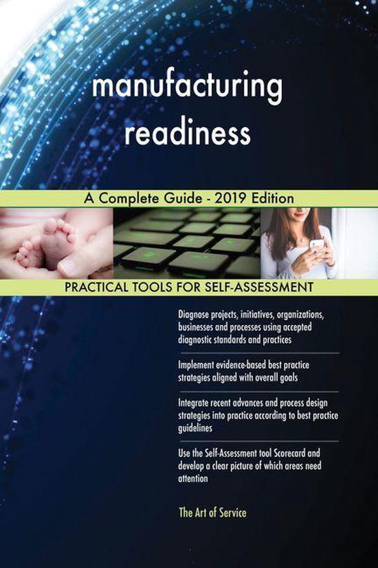 manufacturing readiness A Complete Guide - 2019 Edition (ebook ...