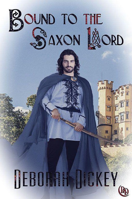 Bound to the Saxon Lord (ebook), Deborah Dickey | 9781487428358 ...