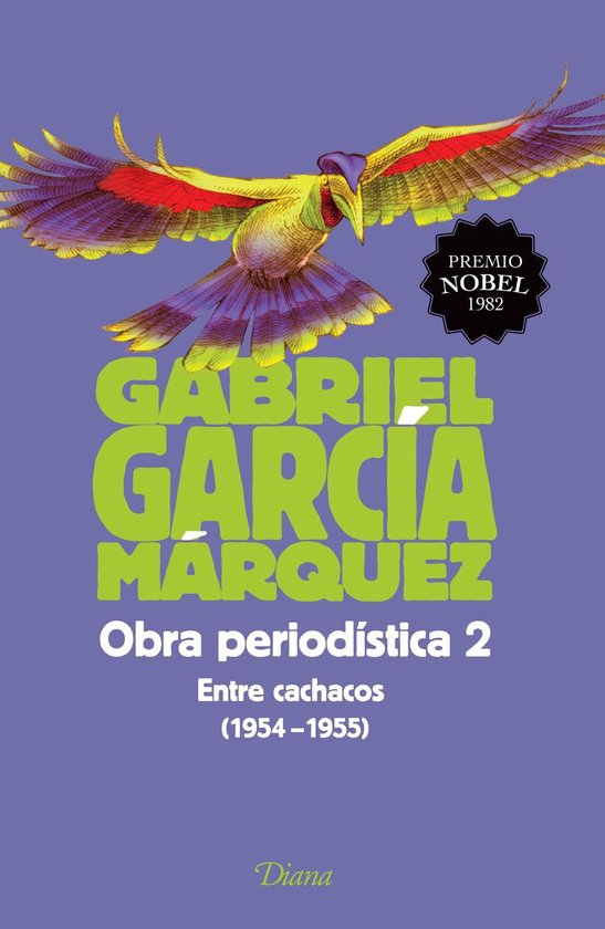 Fuera de colección - Obra periodística 2. Entre cachacos (1954-1955) (ebook), Gabriel... | bol.com
