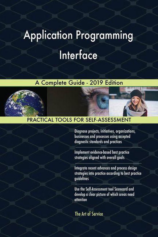 Application Programming Interface A Complete Guide - 2019 Edition ...