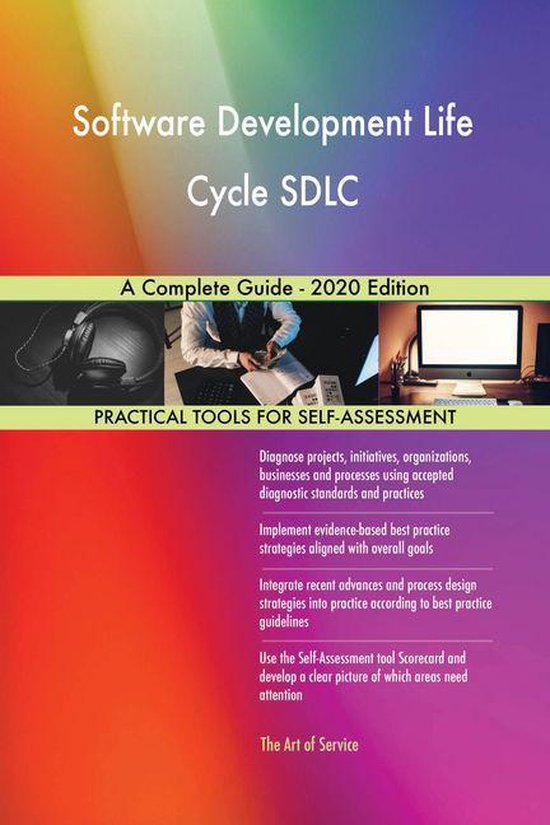 Software Development Life Cycle SDLC A Complete Guide - 2020 Edition ...