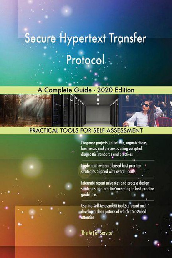 Secure Hypertext Transfer Protocol A Complete Guide - 2020 Edition ...